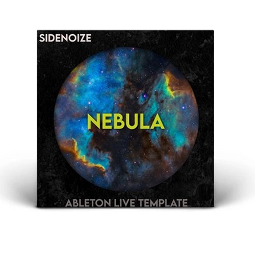 Nebula (Ableton template)– SIDENOIZE